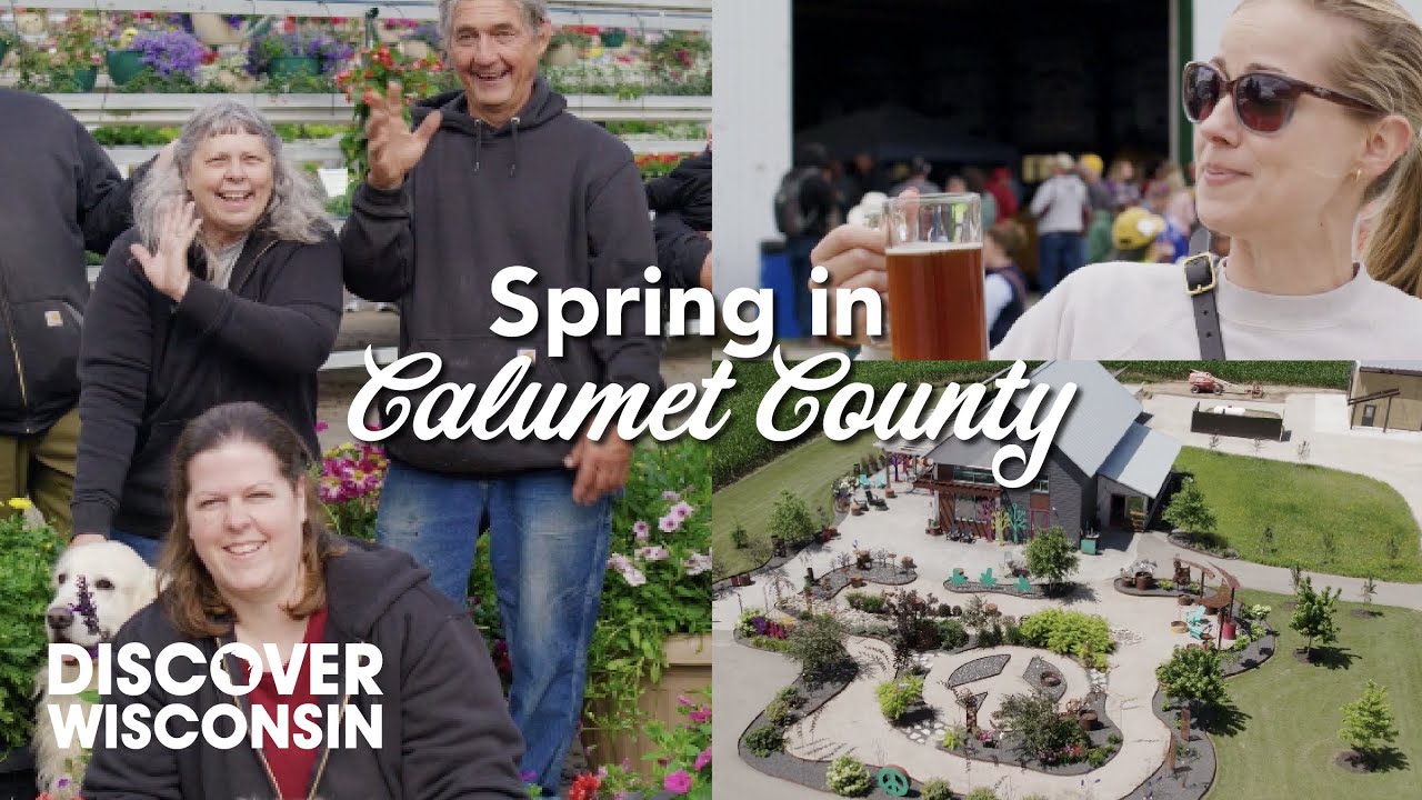A Spring Getaway: Calumet County - Discover Wisconsin